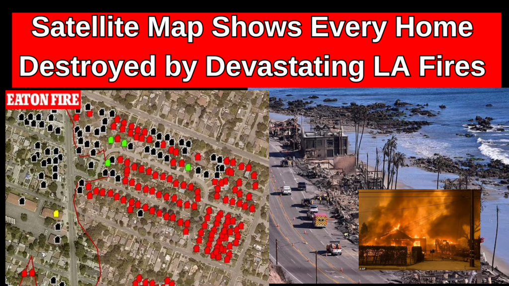 Satellite Map Shows Every Home Destroyed by Devastating LA Fires – AI ...