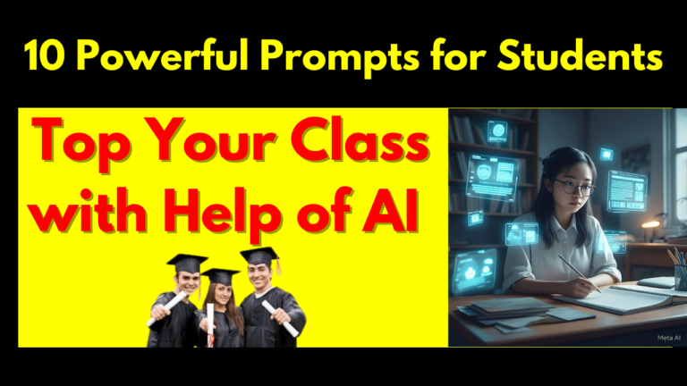 10 Powerful Prompts for Students – Top Your Class with AI – AI Discoveries